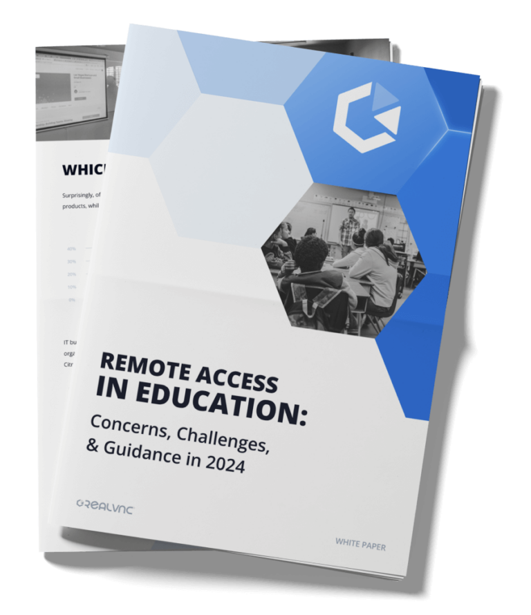 Secure Remote Access in Education - RealVNC®